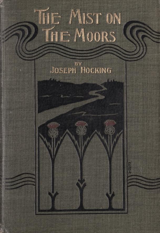 The Mist on the Moors by Joseph Hocking | Goodreads