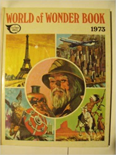 World of Wonder Book 1973 by IPC Media | Goodreads