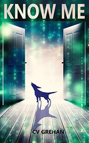 Know Me by C.V. Grehan | Goodreads
