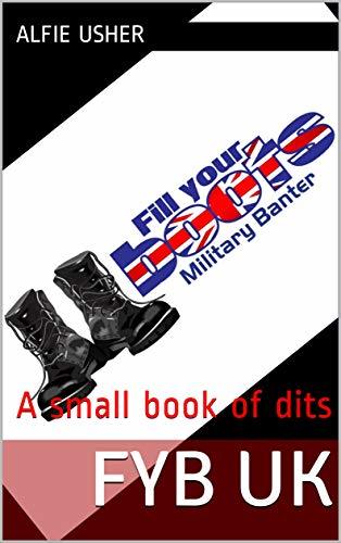 FYB UK: A small book of dits by Alfie Usher | Goodreads