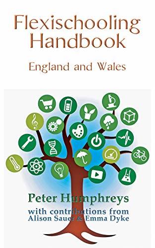 Flexischooling Guidebook: England and Wales by Peter Humphreys | Goodreads