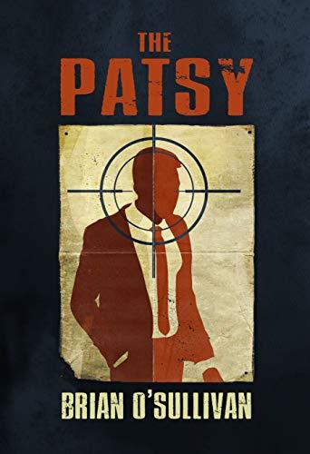 The Patsy (Frankie and Evie Thrillers Book 2) by Brian O'Sullivan ...