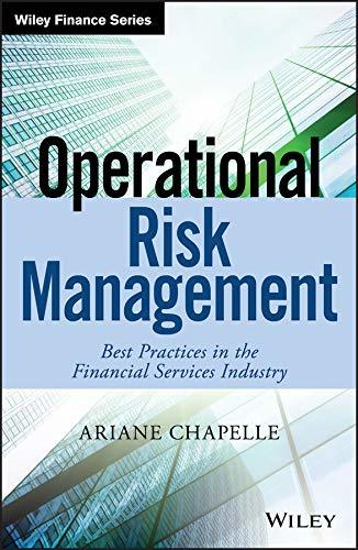 Operational Risk Management: Best Practices in the Financial Services ...