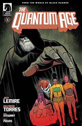The Quantum Age #5 by Jeff Lemire | Goodreads