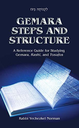 Gemara Steps and Structure: A Reference Guide for Studying Gemara ...