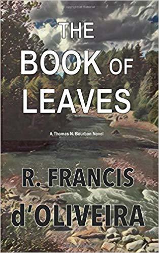 The Book of Leaves by R. Francis d'Oliveira | Goodreads