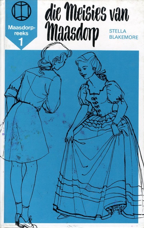 Die Meisies van Maasdorp (Maasdorp, #1) by Stella Blakemore | Goodreads