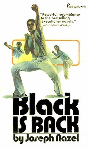 Black is Back by Joseph Nazel | Goodreads