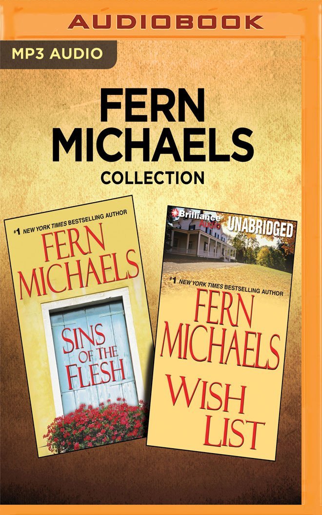 Sins of the Flesh / Wish List by Fern Michaels | Goodreads