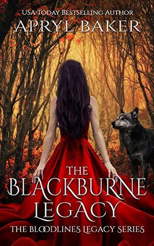 The BlackBurne Legacy by Apryl Baker | Goodreads