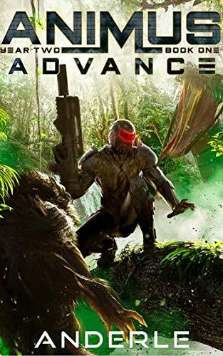 Advance (Animus, #4) by Joshua Anderle | Goodreads