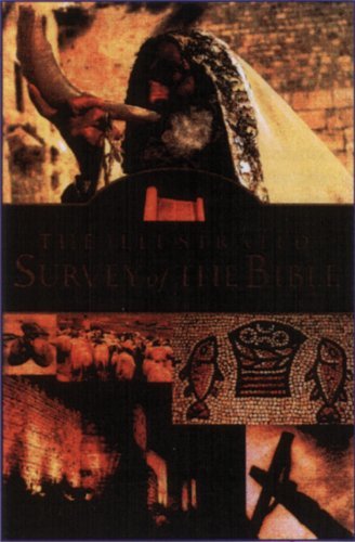 An Illustrated Survey of the Bible by Derek J. Tidball | Goodreads