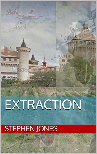 Extraction (Maximum Security Series 6) by Stephen M. Jones | Goodreads