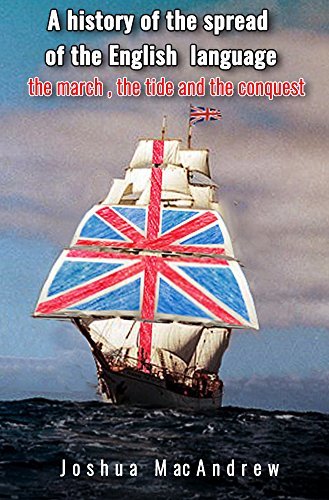 How English came to be spoken around the world.: Explore the history of ...