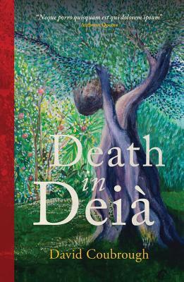 Death in Deia by David Coubrough | Goodreads