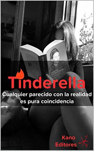 Tinderella: El amor en los tiempos de Tinder by Mercedes Mayol | Goodreads