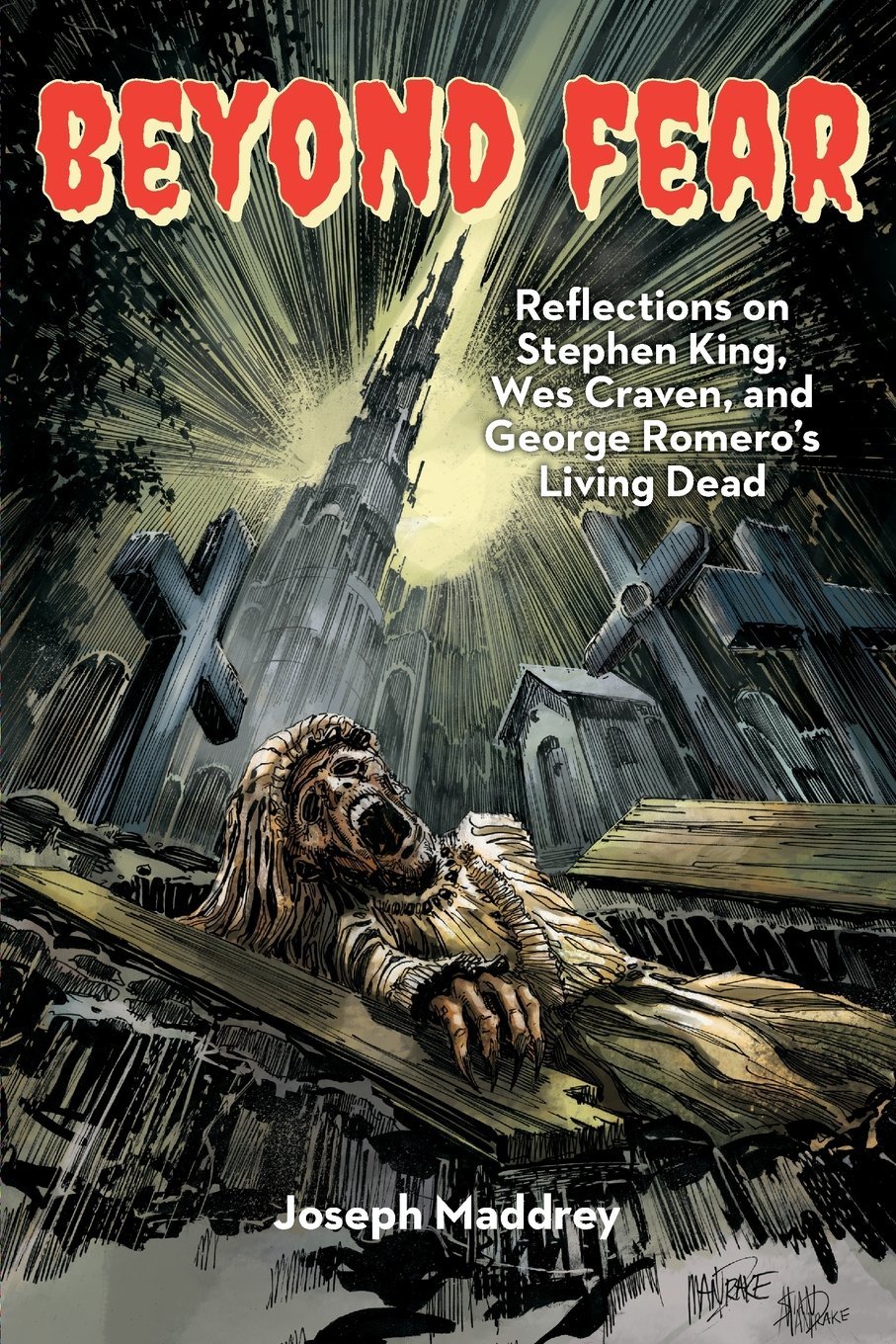 Beyond Fear: Reflections on Stephen King, Wes Craven, and George Romero ...