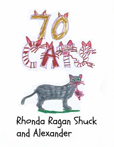 70 CATS by Rhonda Shuck | Goodreads