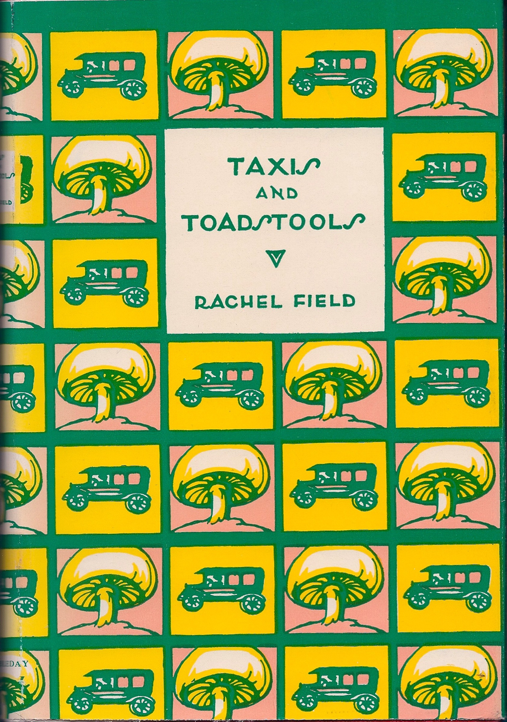 Taxis and Toadstools by Rachel Field | Goodreads