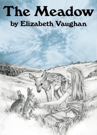 The Meadow by Elizabeth Vaughan | Goodreads