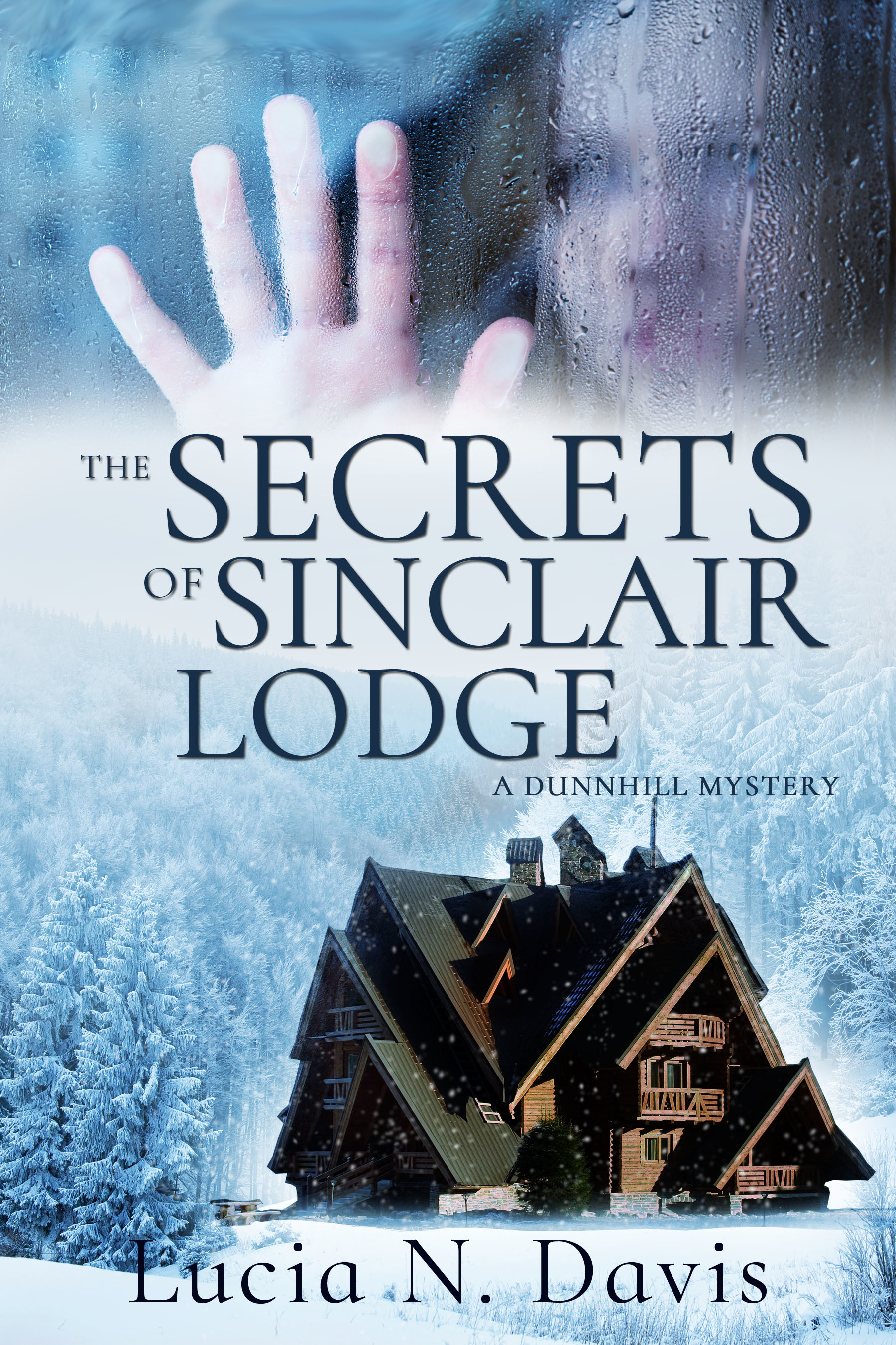 The Secrets of Sinclair Lodge by Lucia N. Davis | Goodreads
