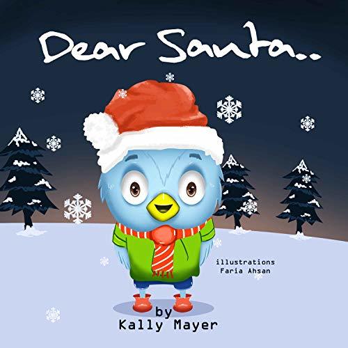 Dear Santa....: Christmas picture book for Beginner Readers ages 3-6 by ...
