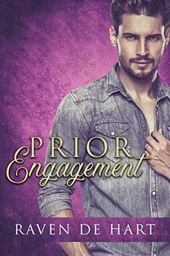 Prior Engagement (Priorities #3) by Raven de Hart | Goodreads