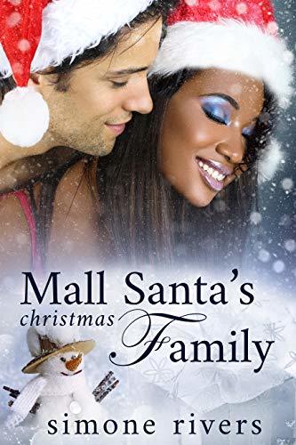 Mall Santa's Christmas Family by Simone Rivers | Goodreads