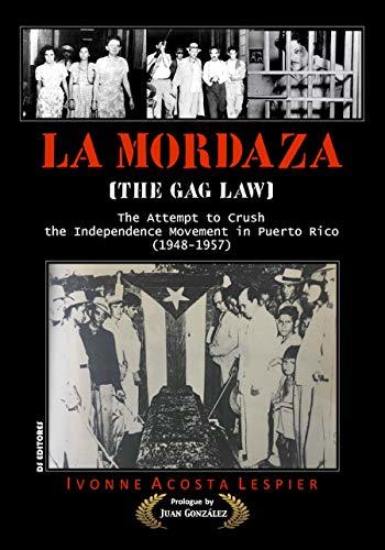 La Mordaza / The Gag Law: The Attempt to Crush the Independence ...