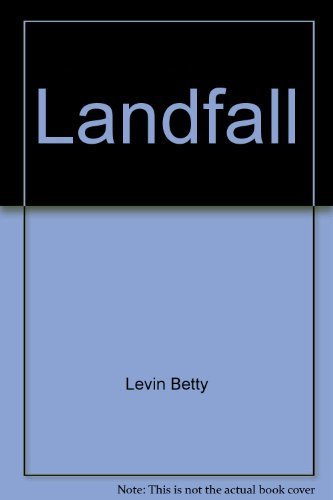 Landfall by Betty Levin | Goodreads