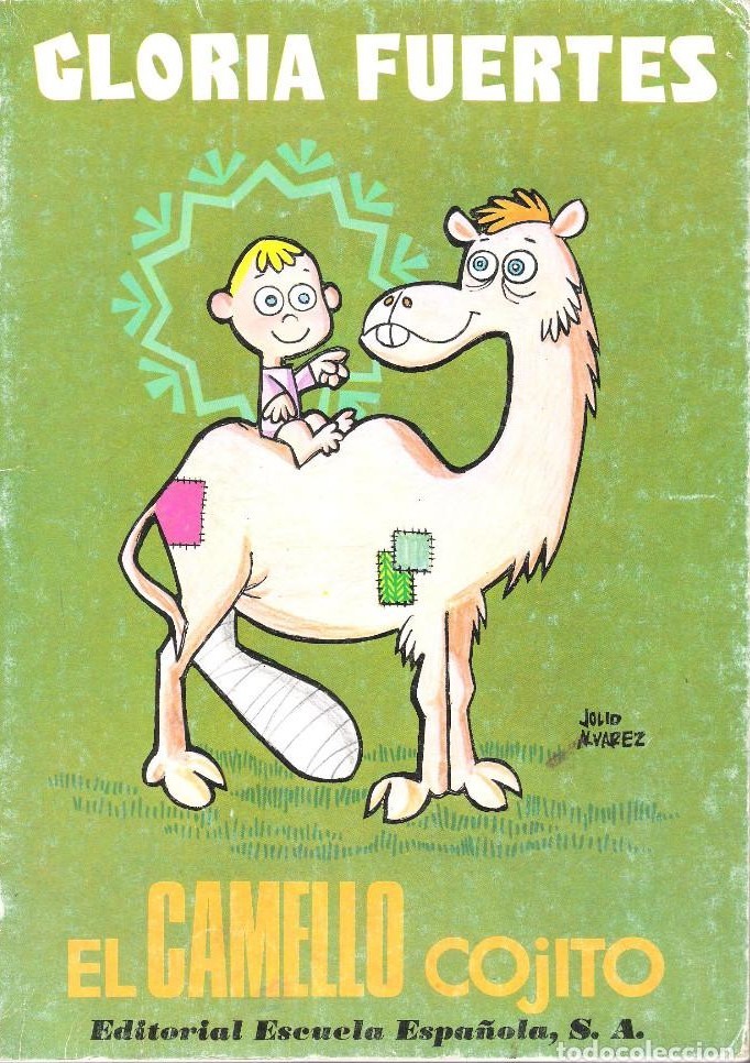 El camello cojito by Gloria Fuertes | Goodreads