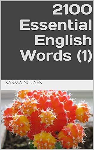 2100 Essential English Words (1) by Karma Nguyen | Goodreads