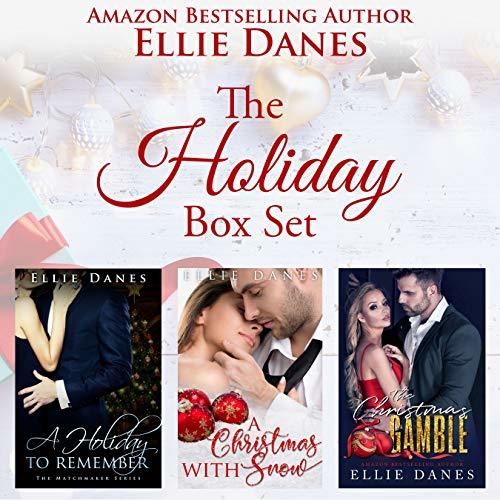 The Holiday Box Set by Ellie Danes | Goodreads