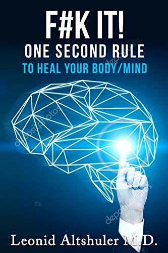 One Second Rule: To Always Stay Happy by Leonid Altshuler | Goodreads