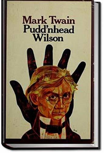 The Tragedy of Pudd’nhead Wilson by Mark Twain | Goodreads
