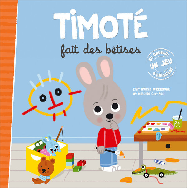 Timoté fait des bêtises by Emmanuelle Massonaud | Goodreads