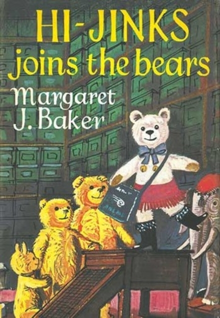 Hi-Jinks Joins the Bears by Margaret J. Baker | Goodreads