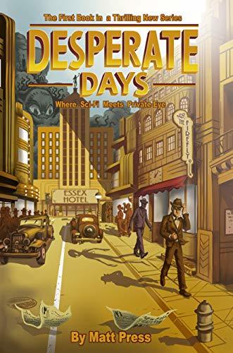Desperate Days: The Judge by Matt Press | Goodreads