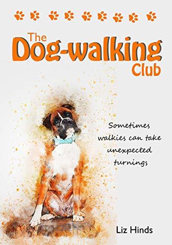 The Dog-walking Club by Liz Hinds | Goodreads