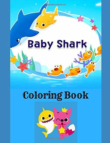 Baby Shark Coloring Book by StarChild Kiddies Books | Goodreads