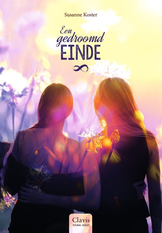 Een gedroomd einde (Oneindigheidstrilogie, #3) by Susanne Koster ...