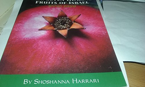 The Seven Healing Fruits of Israel by Harrari Shoshanna | Goodreads
