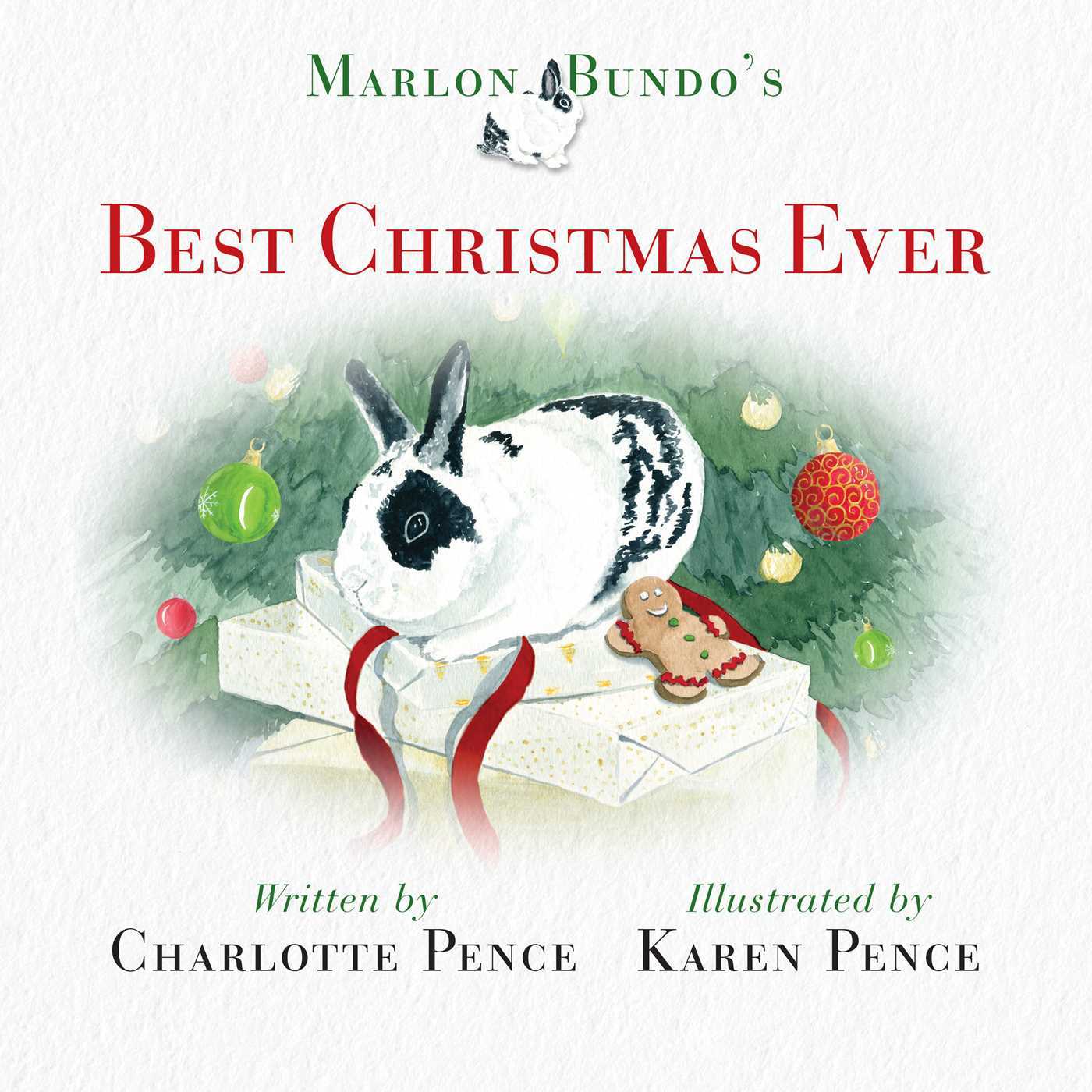 Marlon Bundo's Best Christmas Ever by Charlotte Pence | Goodreads