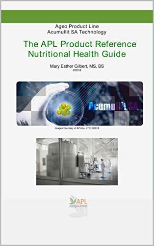The APL Product Reference Nutritional Health Guide by Mary Esther ...