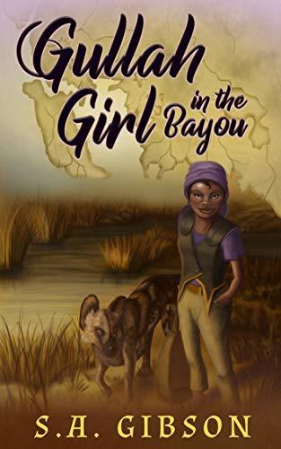Gullah Girl in the Bayou (The Library of Souls Book 2) by S.A. Gibson ...