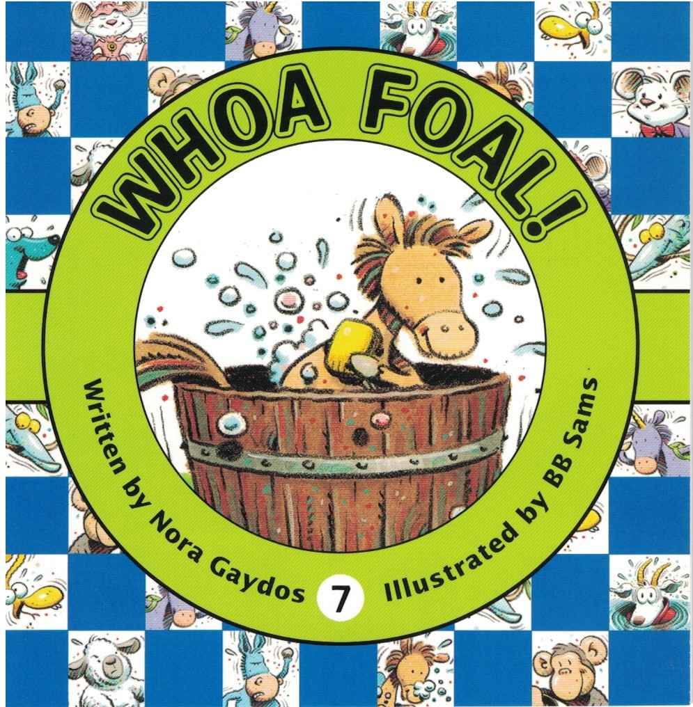 Whoa Foal (Now I'm Reading!: Level 2-Amazing Animals) by Nora Gaydos ...