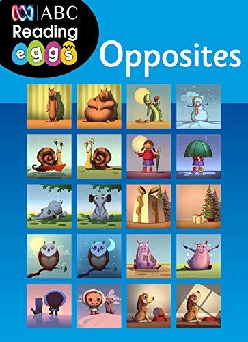 Opposites, Book 1: A Reading Eggs Concepts Book by Katy Pike | Goodreads