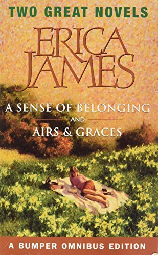 A Sense Of Belonging / Airs and Graces by erica-james | Goodreads