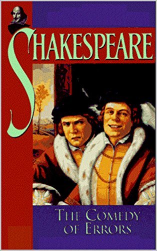 THE COMEDY OF ERRORS (Annotated) by William Shakespeare | Goodreads