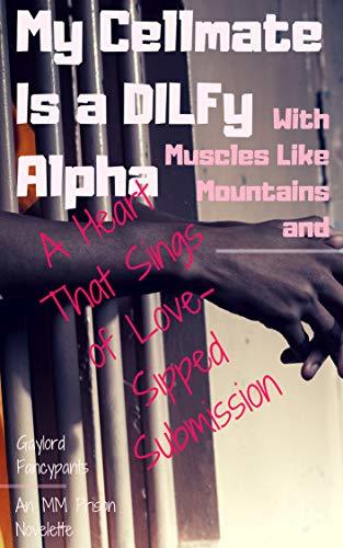 My Cellmate Is a DILFy Alpha With Muscles Like Mountains and a Heart ...